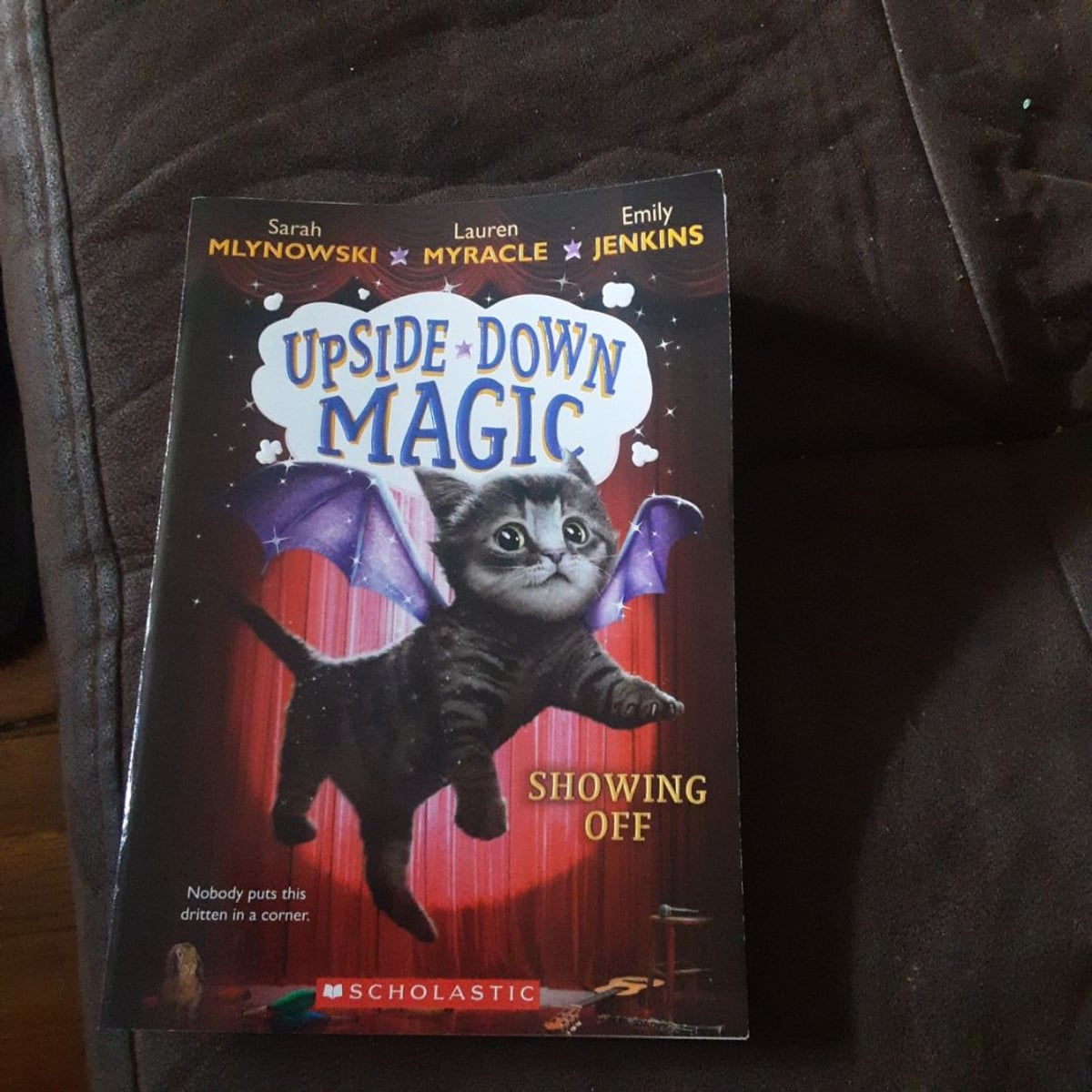 Upside down magic Showing Off by Sarah Mlynowski Lauren Myracle Emily ...