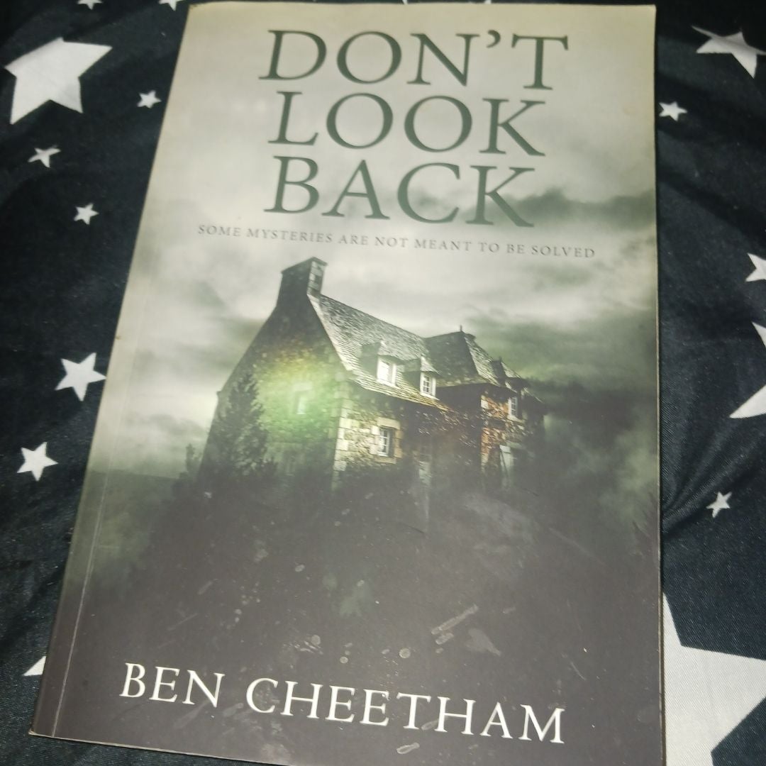 Don't Look Back by Ben Cheetham