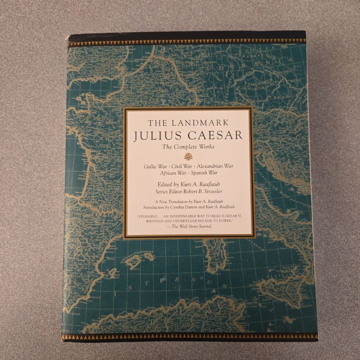The Landmark Julius Caesar by Robert B. Strassler