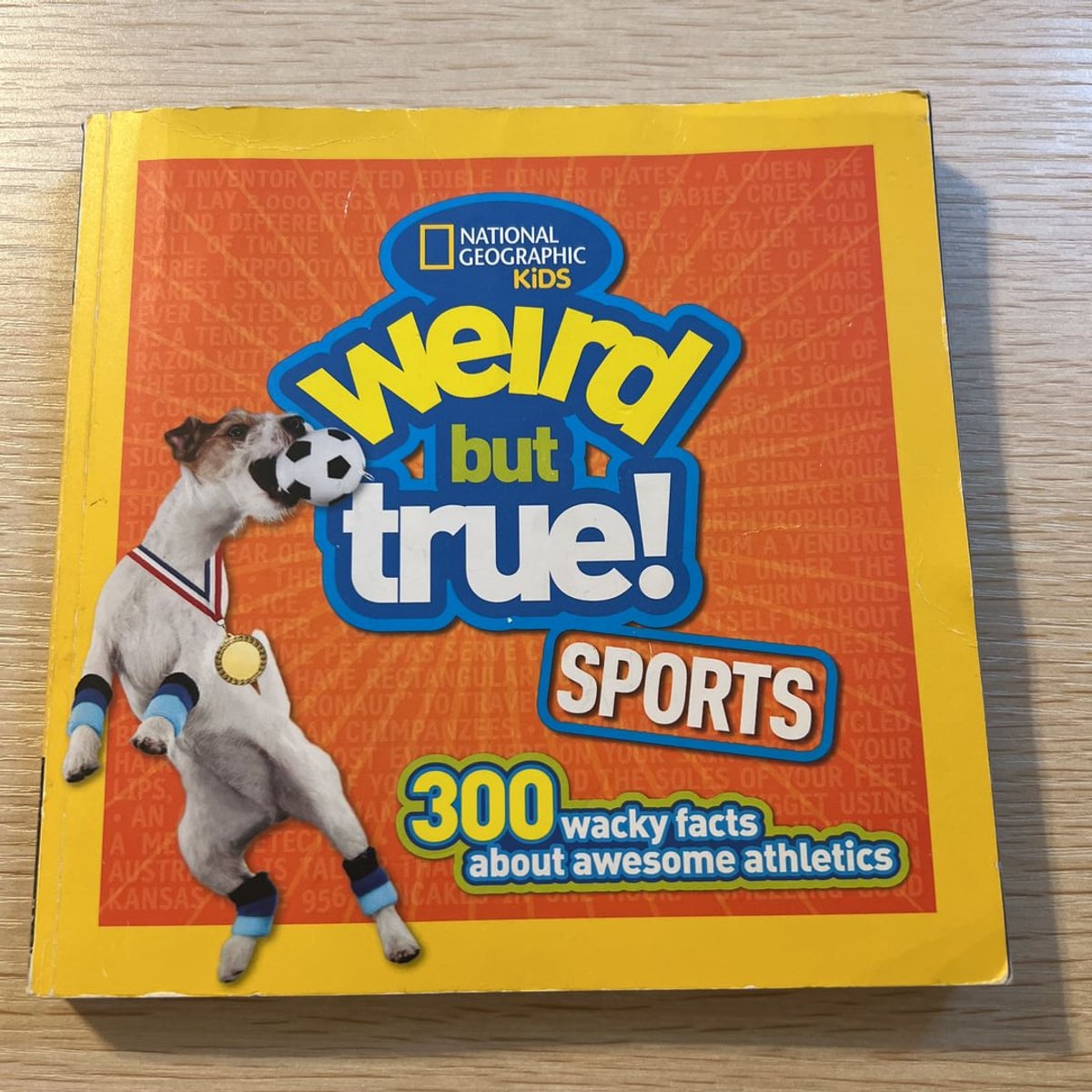 Weird but True Sports by National Geographic Kids