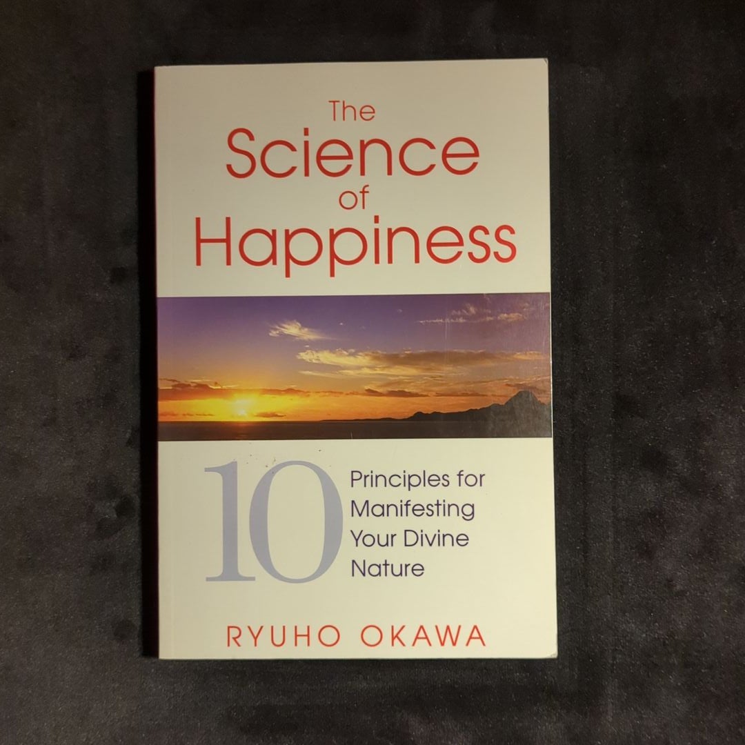 The Science of Happiness by Ryuho Okawa