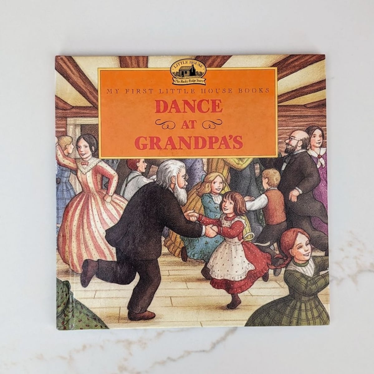 Dance at Grandpa's by Laura Ingalls Wilder