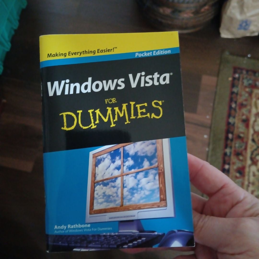 Windows Vista for Dummies®, Target One Spot Edition by Andy. Rathbone