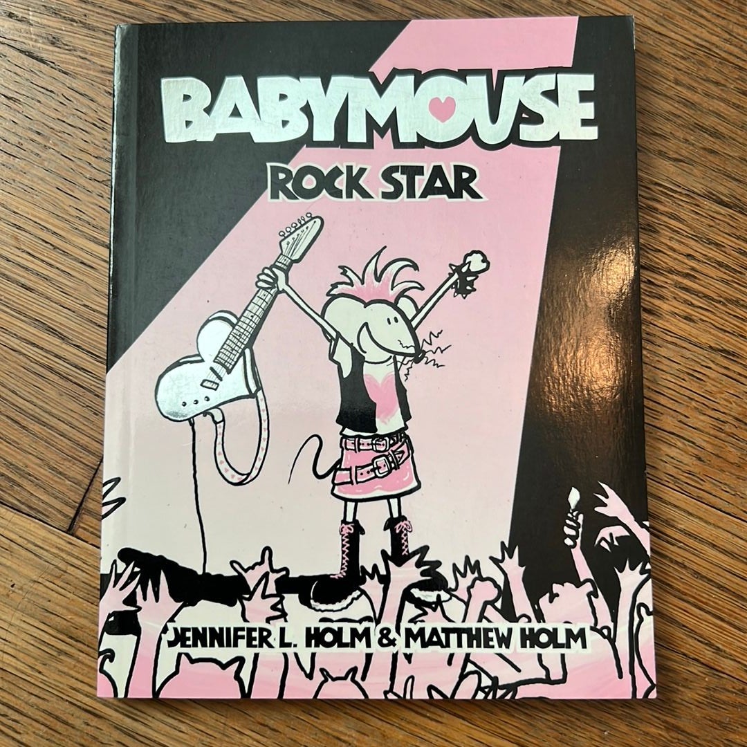 Babymouse #4: Rock Star by Jennifer L. Holm, Paperback | Pangobooks
