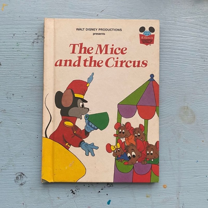 Walt Disney Productions Presents The Mice and the Circus by Walt Disney ...