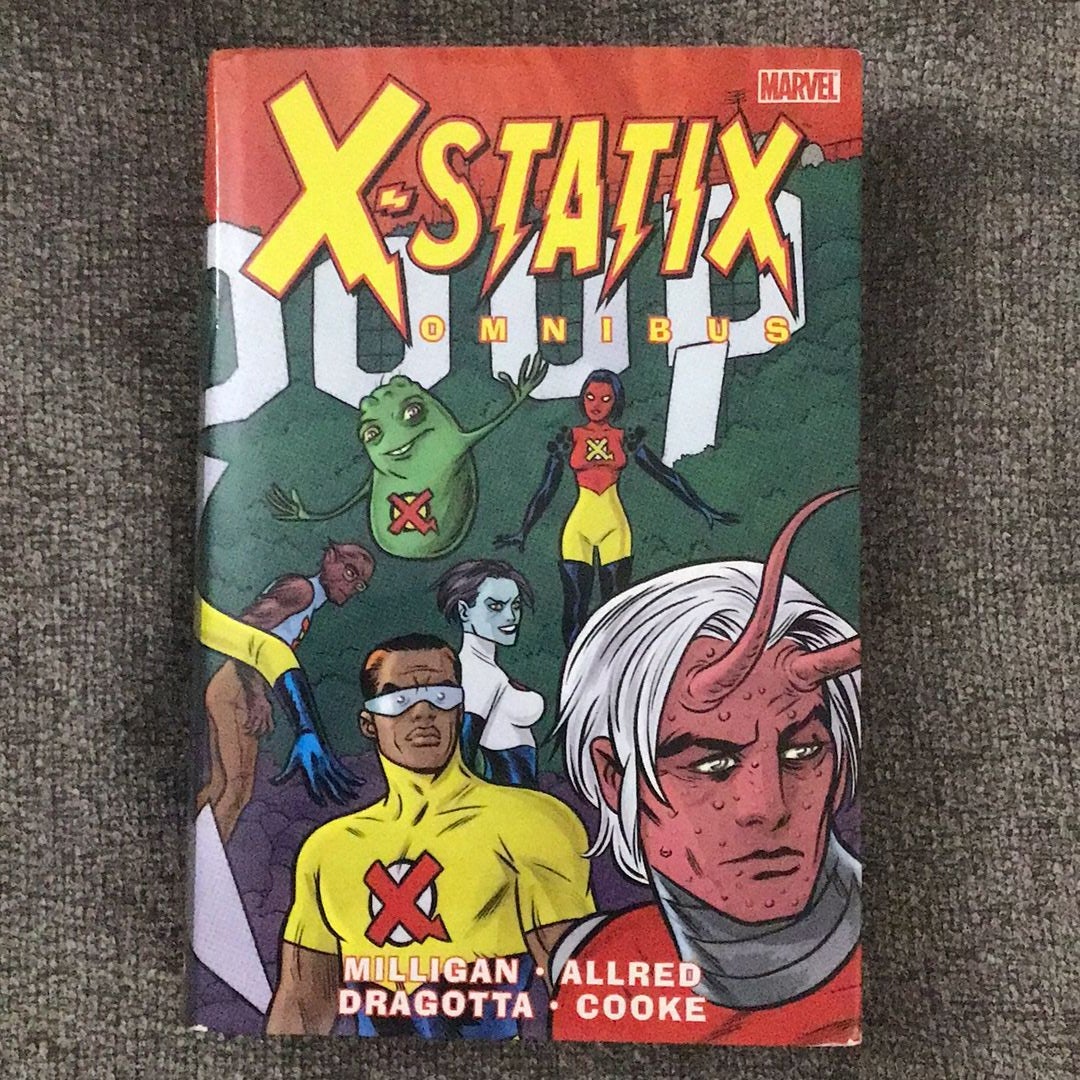 X-Statix: the Complete Collection Vol. 1 by Peter Milligan