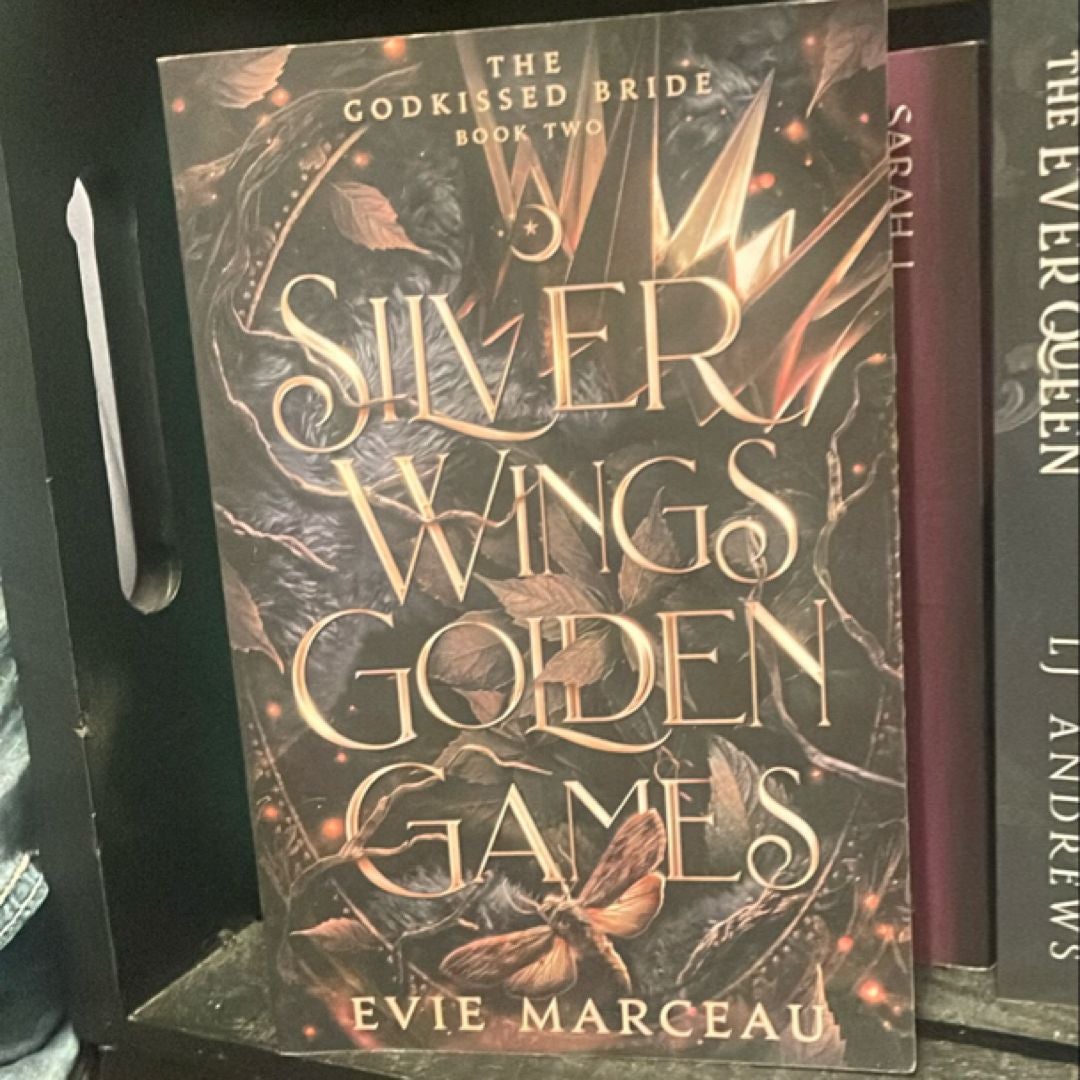 Silver Wings Golden Games by Evie Marceau