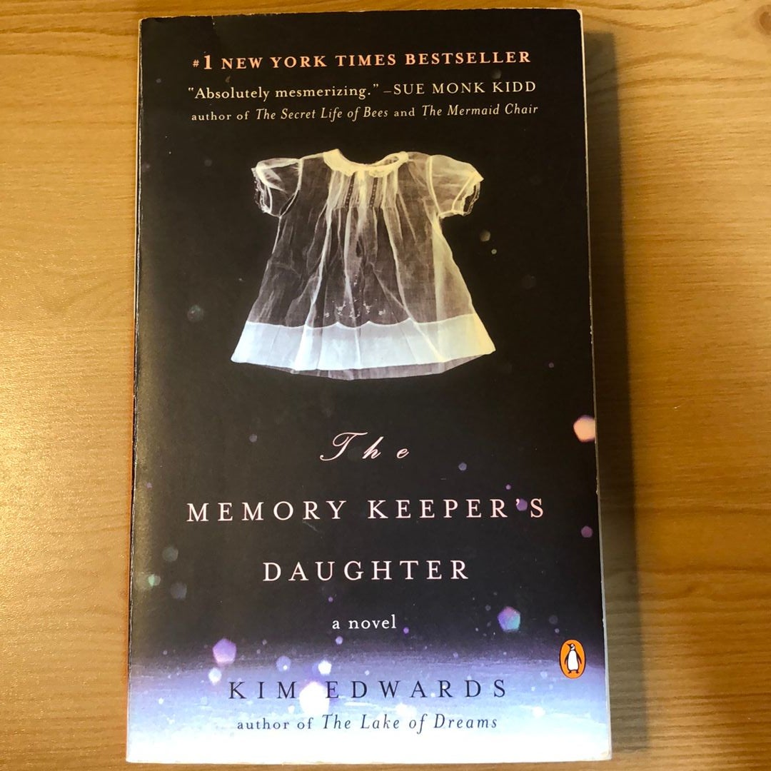 The Memory Keeper's Daughter by Kim Edwards, Paperback | Pangobooks