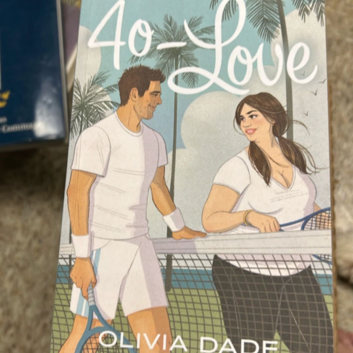 40-Love by Olivia Dade