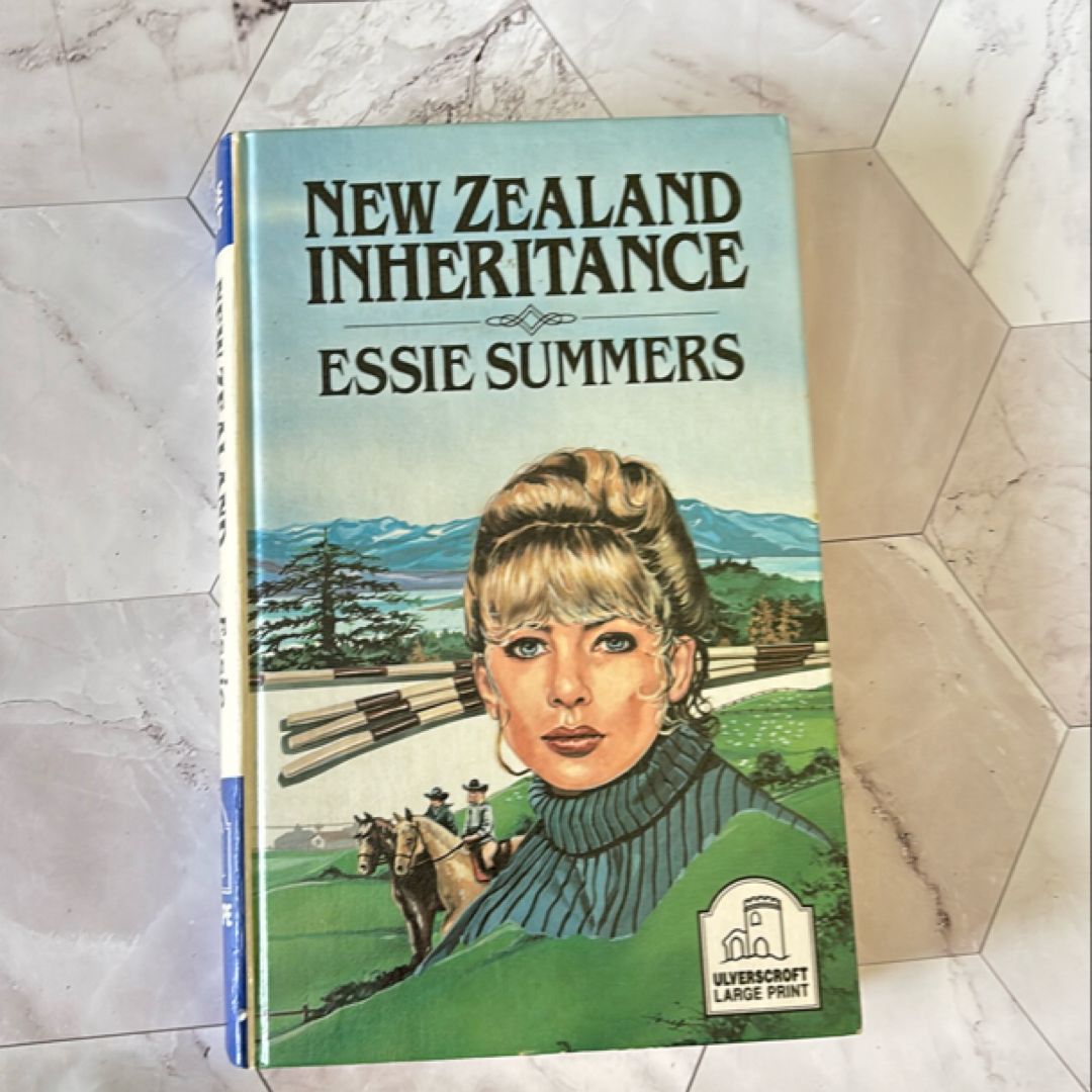 New Zealand Inheritance by Essie Summers