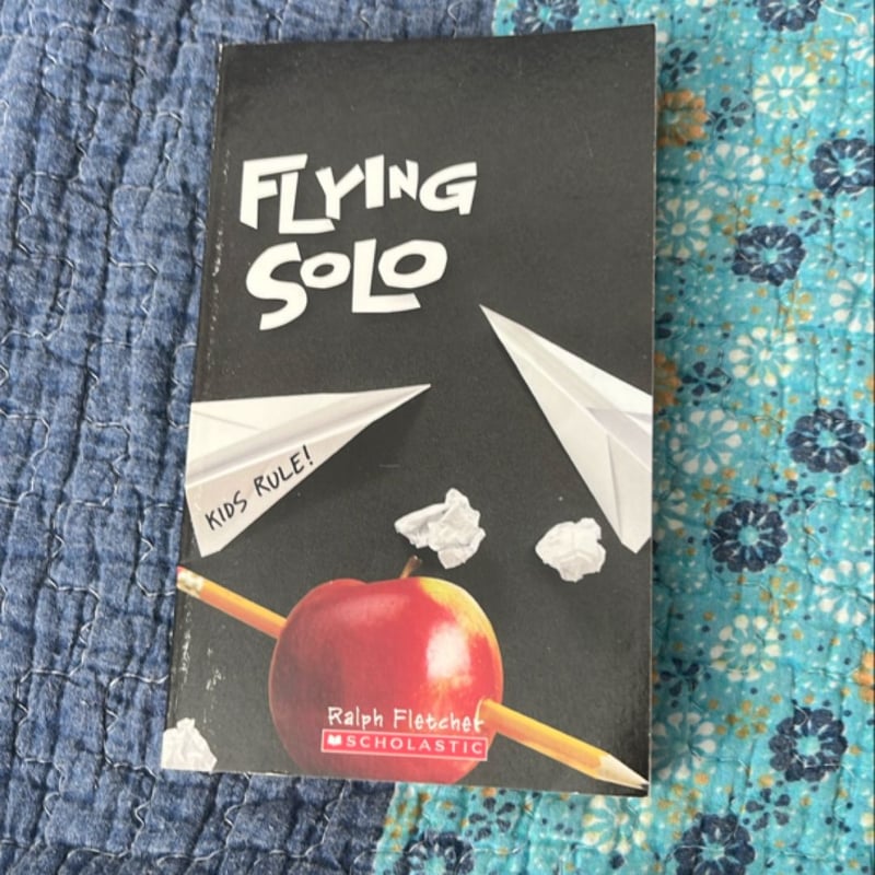 Flying Solo by Ralph J. Fletcher, Paperback | Pangobooks