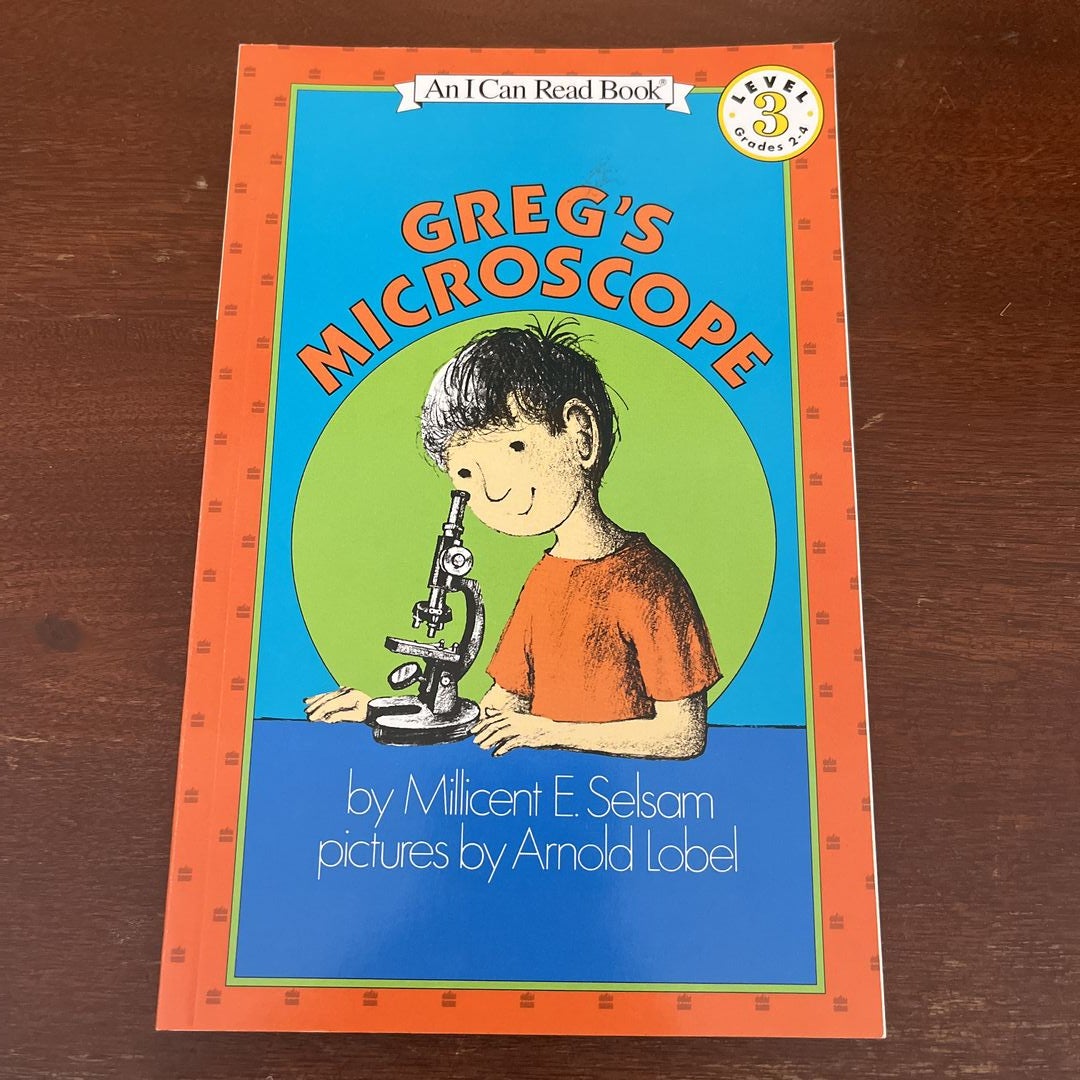 Greg's Microscope by Millicent E. Selsam