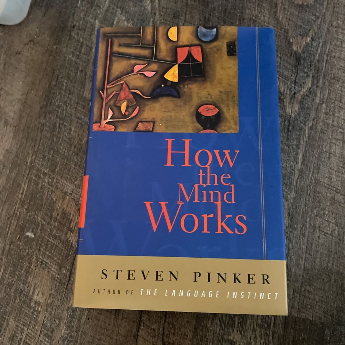 How the Mind Works by Steven Pinker