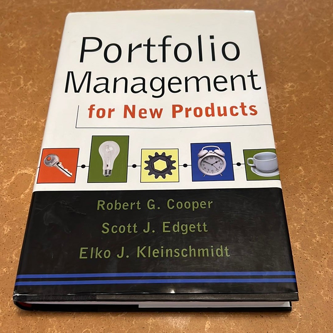 Portfolio Management for New Products by Robert G. Cooper, Elko J ...