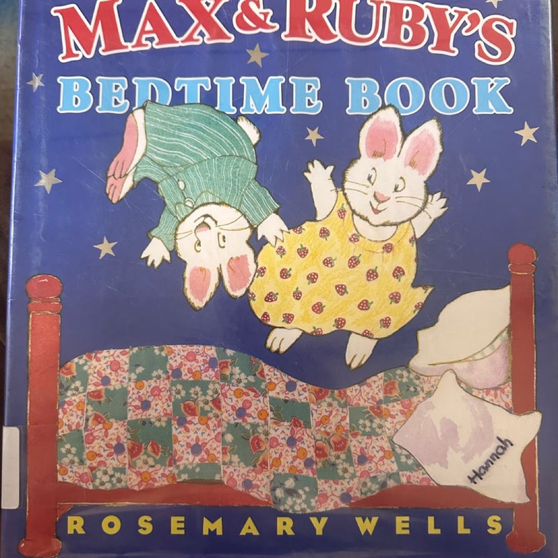 Max and Ruby's Bedtime Book by Rosemary Wells