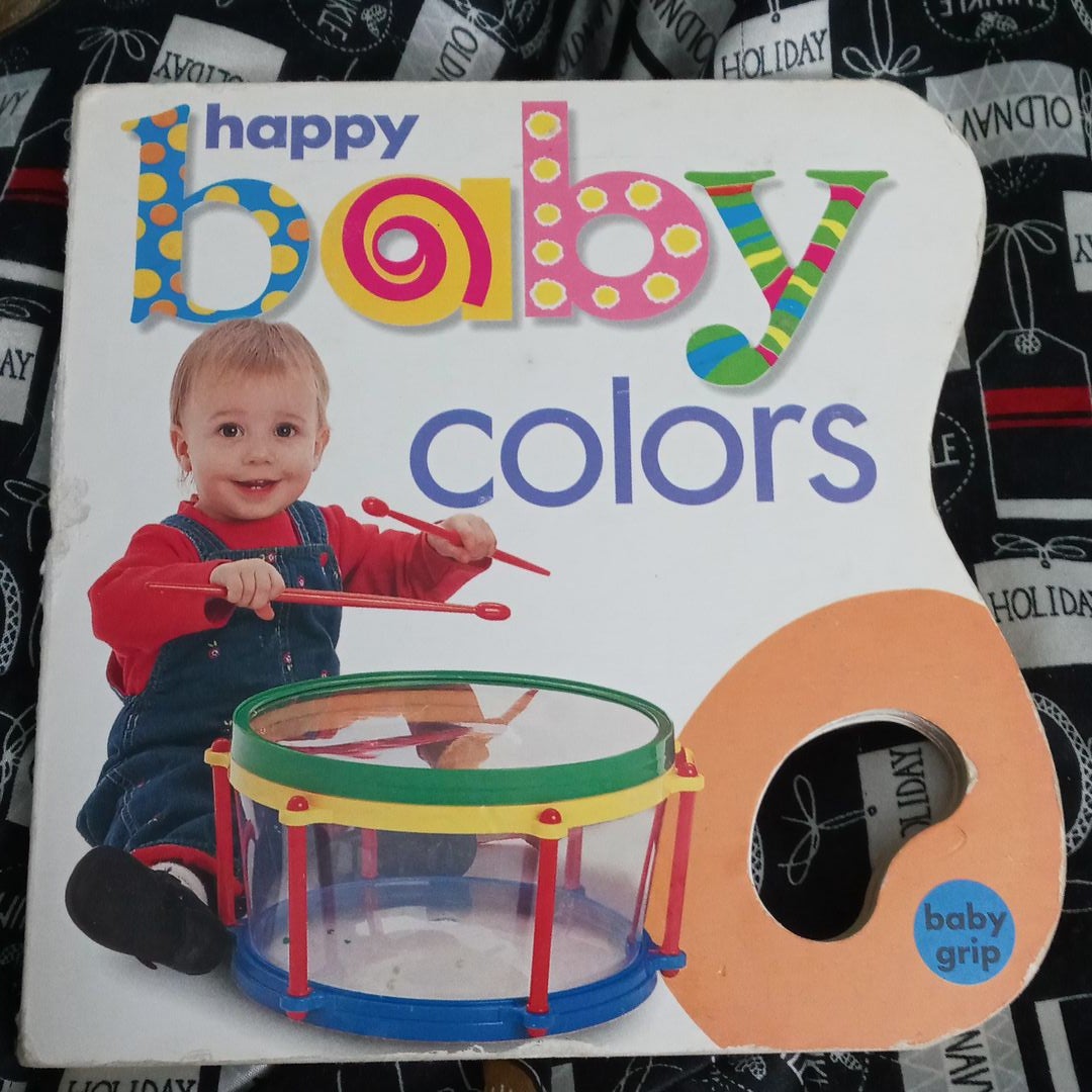 Happy Baby Colors by Roger Priddy