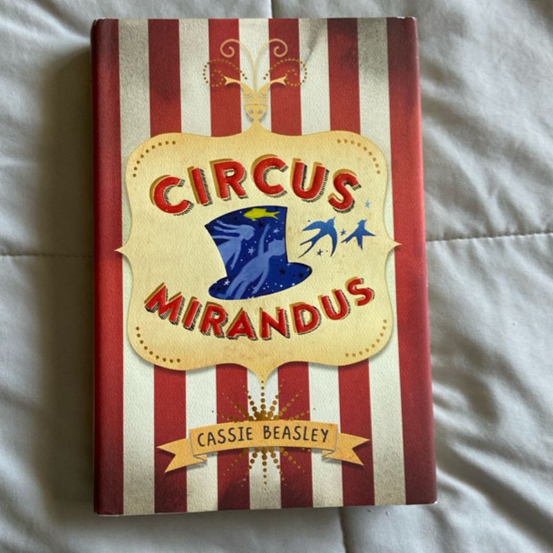 Circus Mirandus by Cassie Beasley