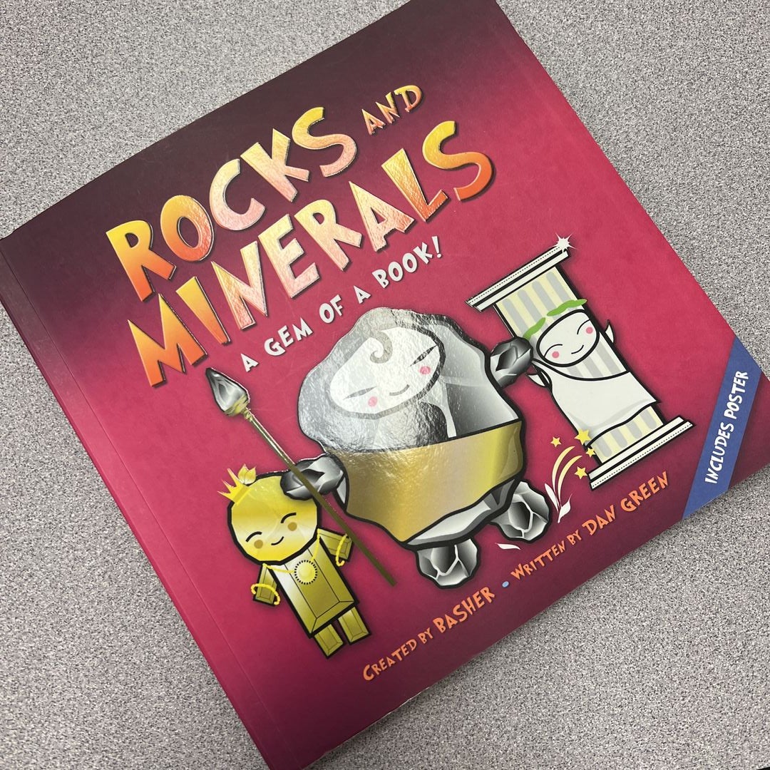 Basher Science: Rocks and Minerals by Dan Green