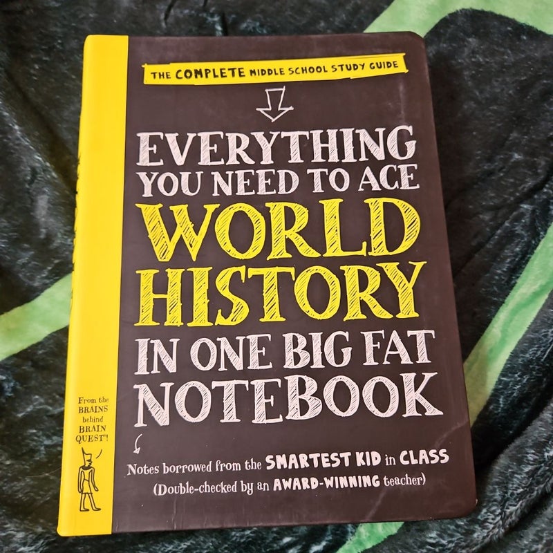 Everything You Need to Ace World History in One Big Fat Notebook by ...
