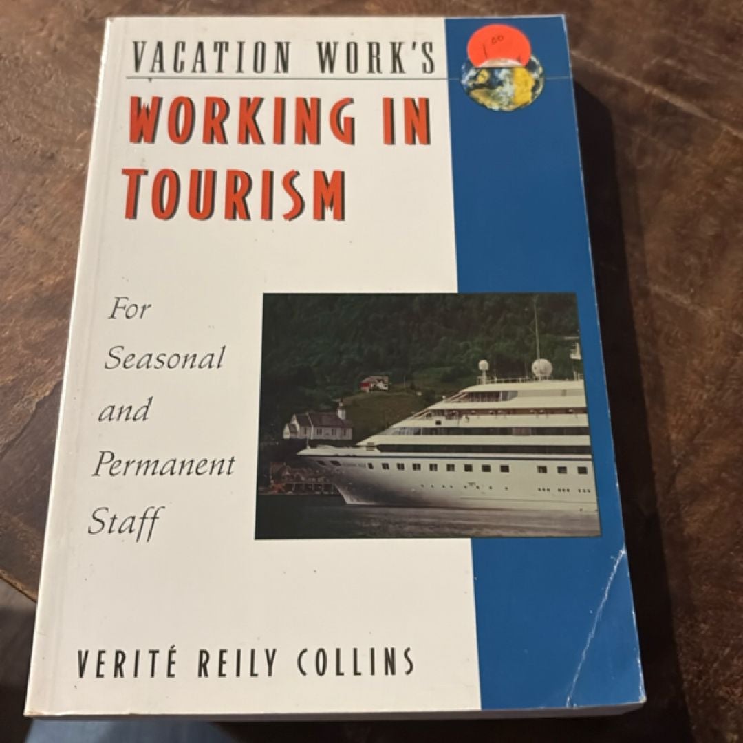 Working in Tourism - The U. K. , Europe and Beyond by Munira Mirza ...