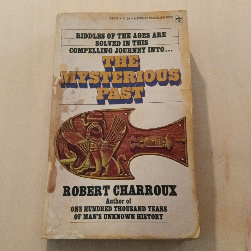 The Mysterious Past by Robert Charroux, Paperback | Pangobooks