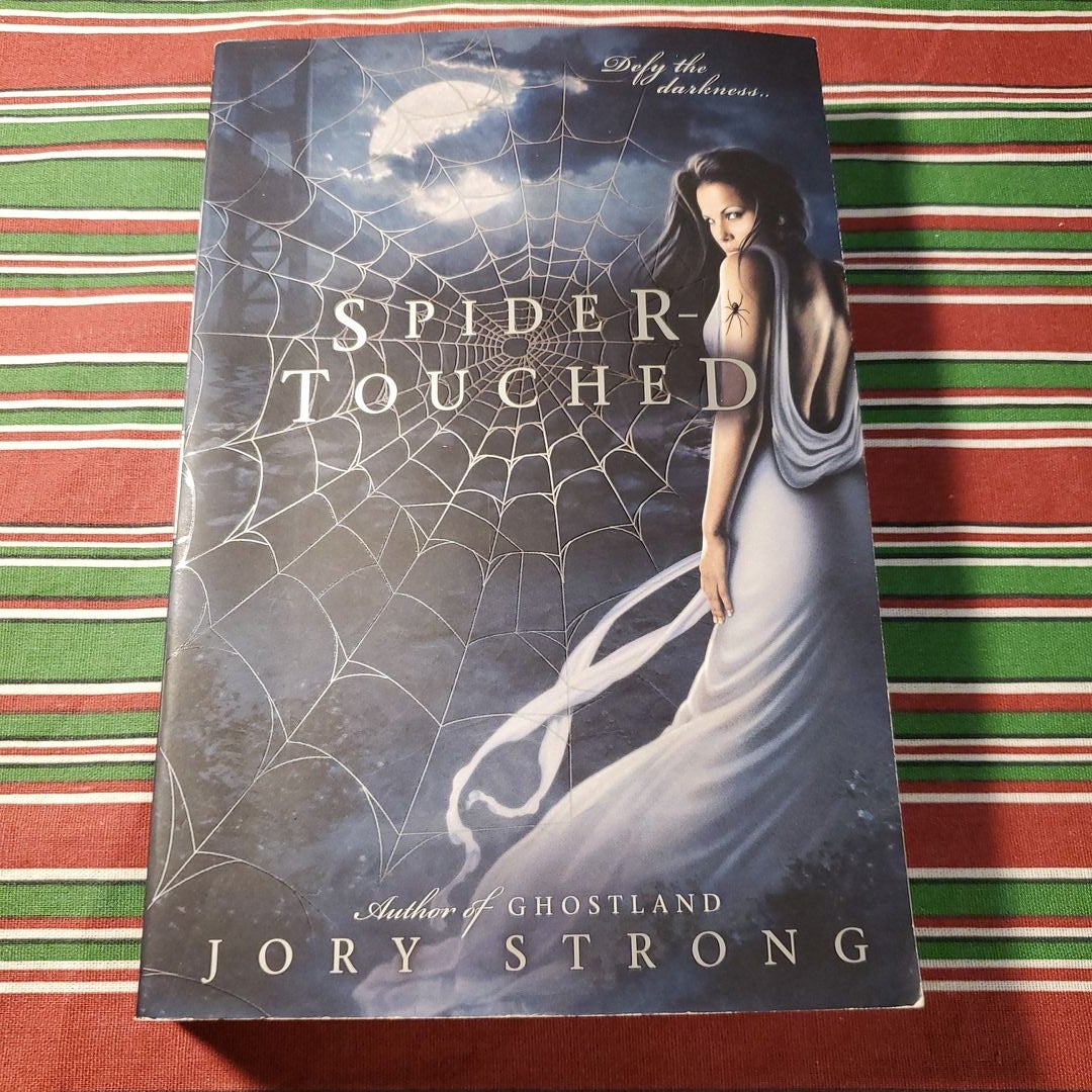 Spider-Touched by Jory Strong