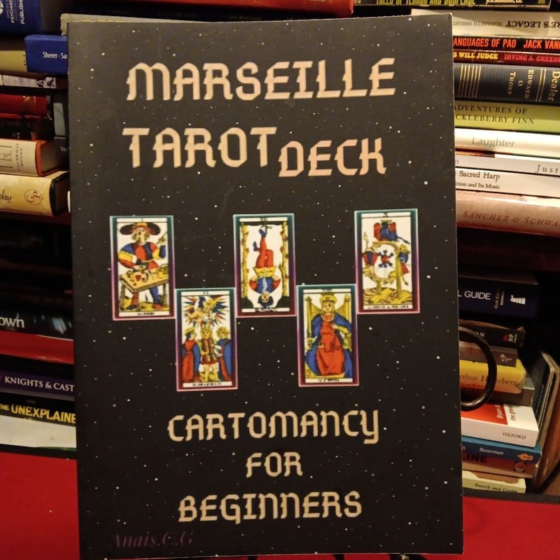 Marseille Tarot Deck: Cartomancy for Beginners by Anais Calatayud