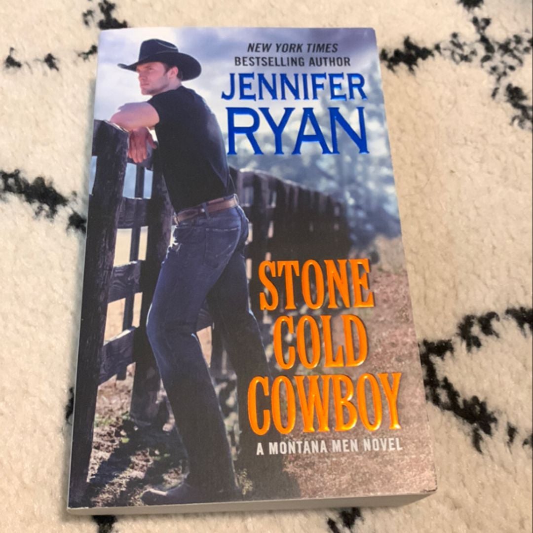 Stone Cold Cowboy by Jennifer Ryan
