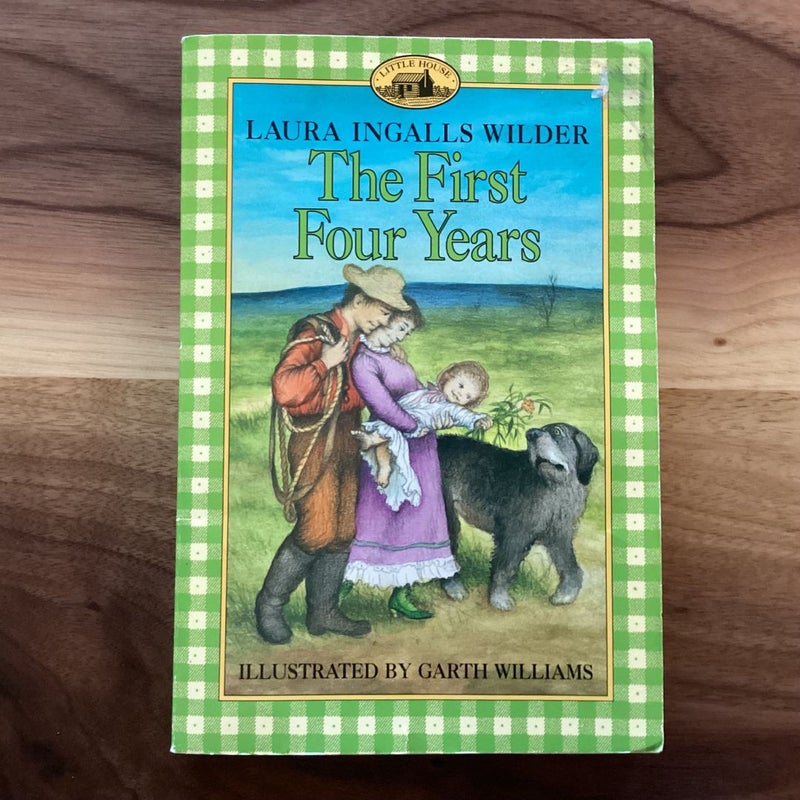 The First Four Years by Laura Ingalls Wilder, Paperback | Pangobooks