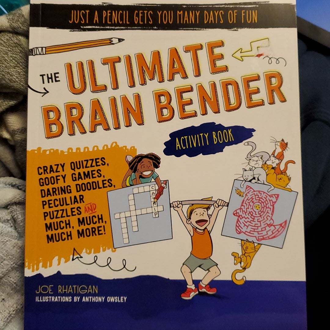 The Ultimate Brain Bender Activity Book by Joe Rhatigan