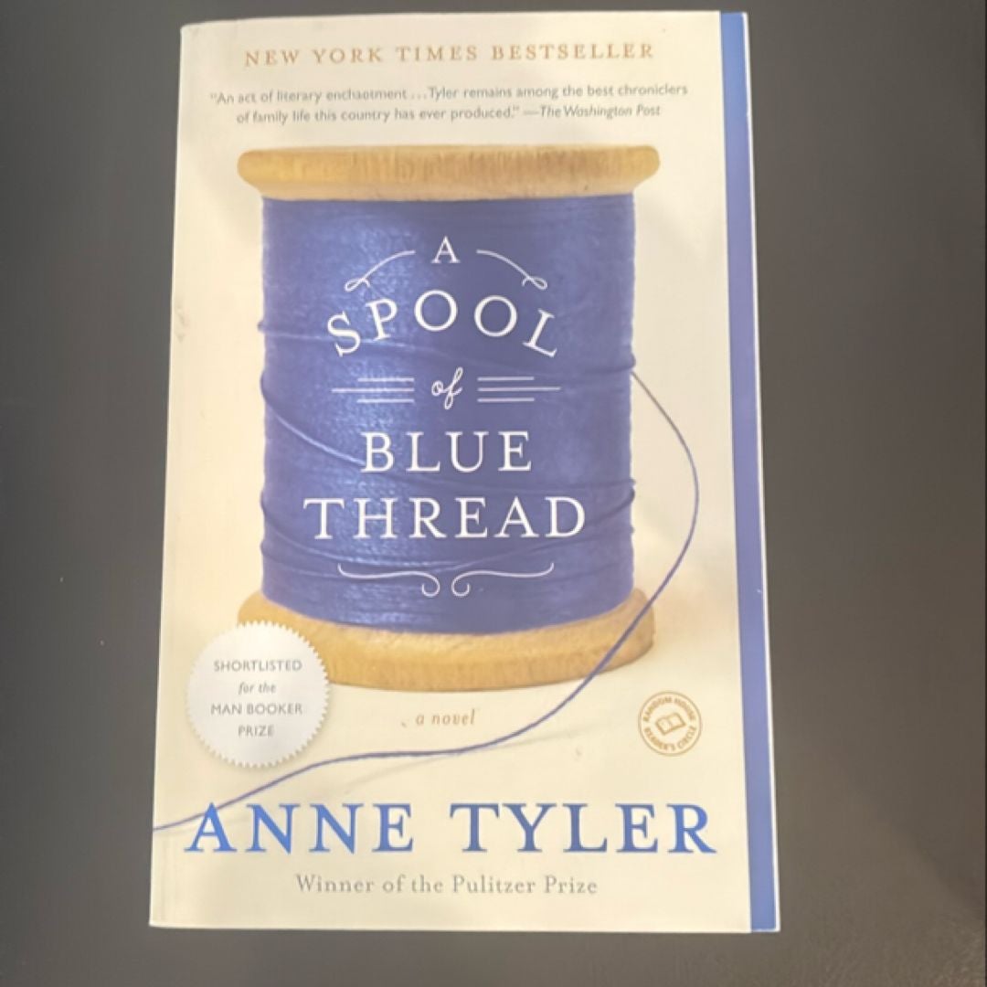 A Spool of Blue Thread by Anne Tyler