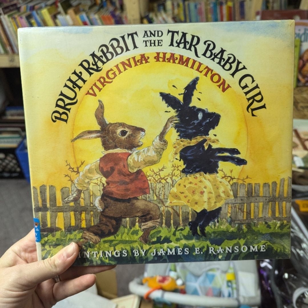 Bruh Rabbit and the Tar Baby Girl by Virginia Hamilton