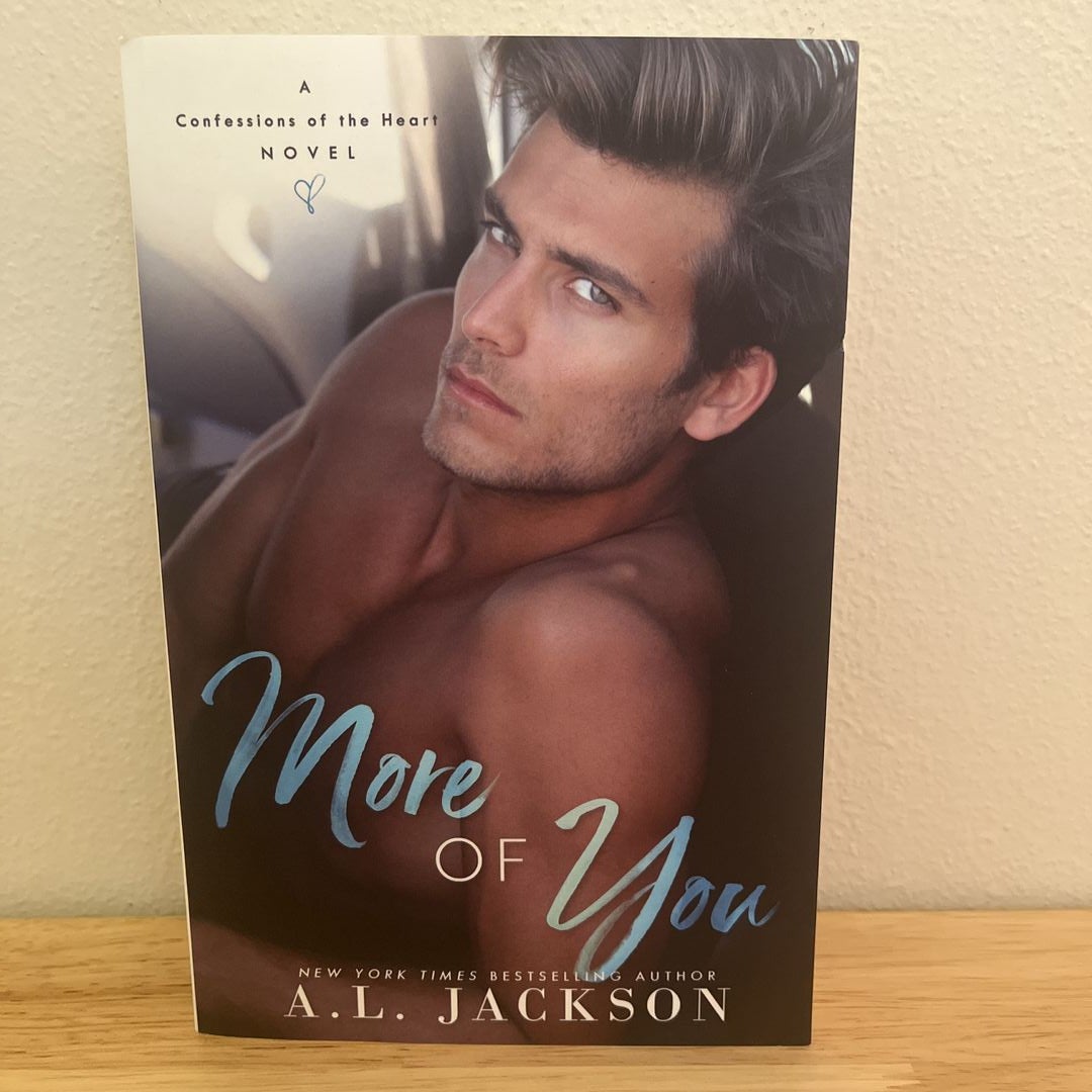 More o You by A. L. Jackson