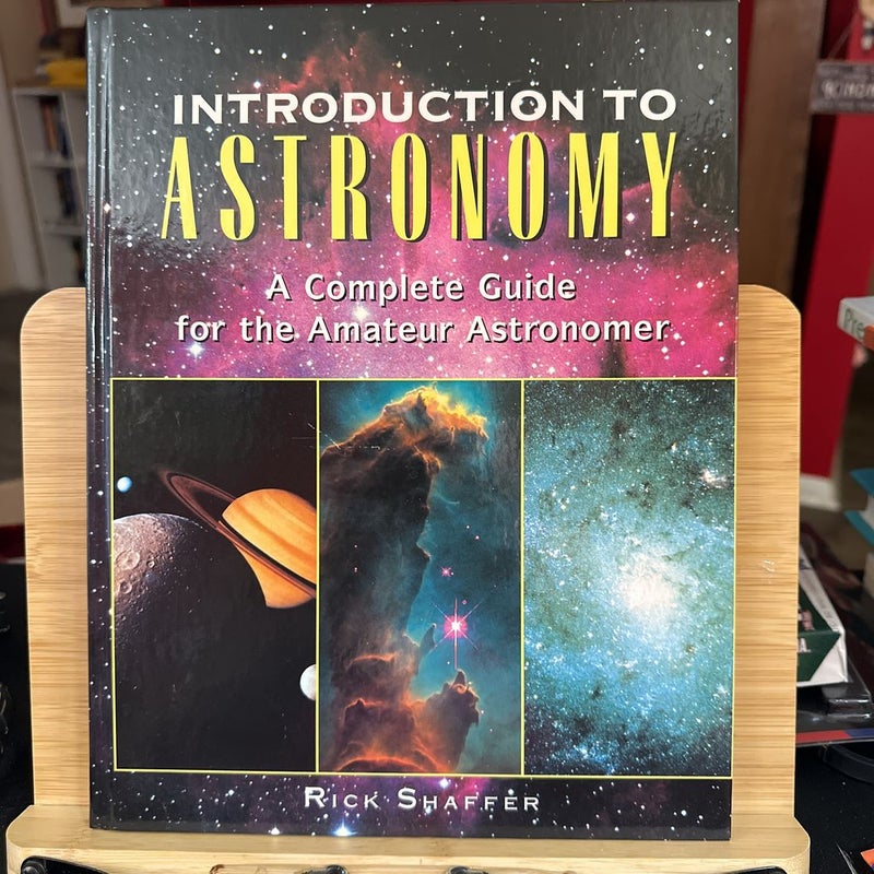 Introduction to Astronomy by Rick Shaffer