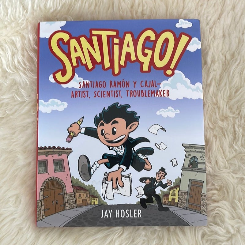 Santiago! by Jay Hosler