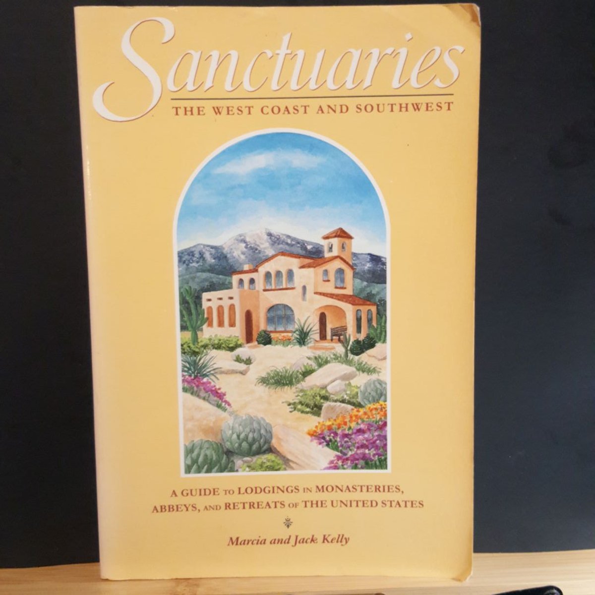 Sanctuaries by Jack Kelly, Marcia M. Kelly