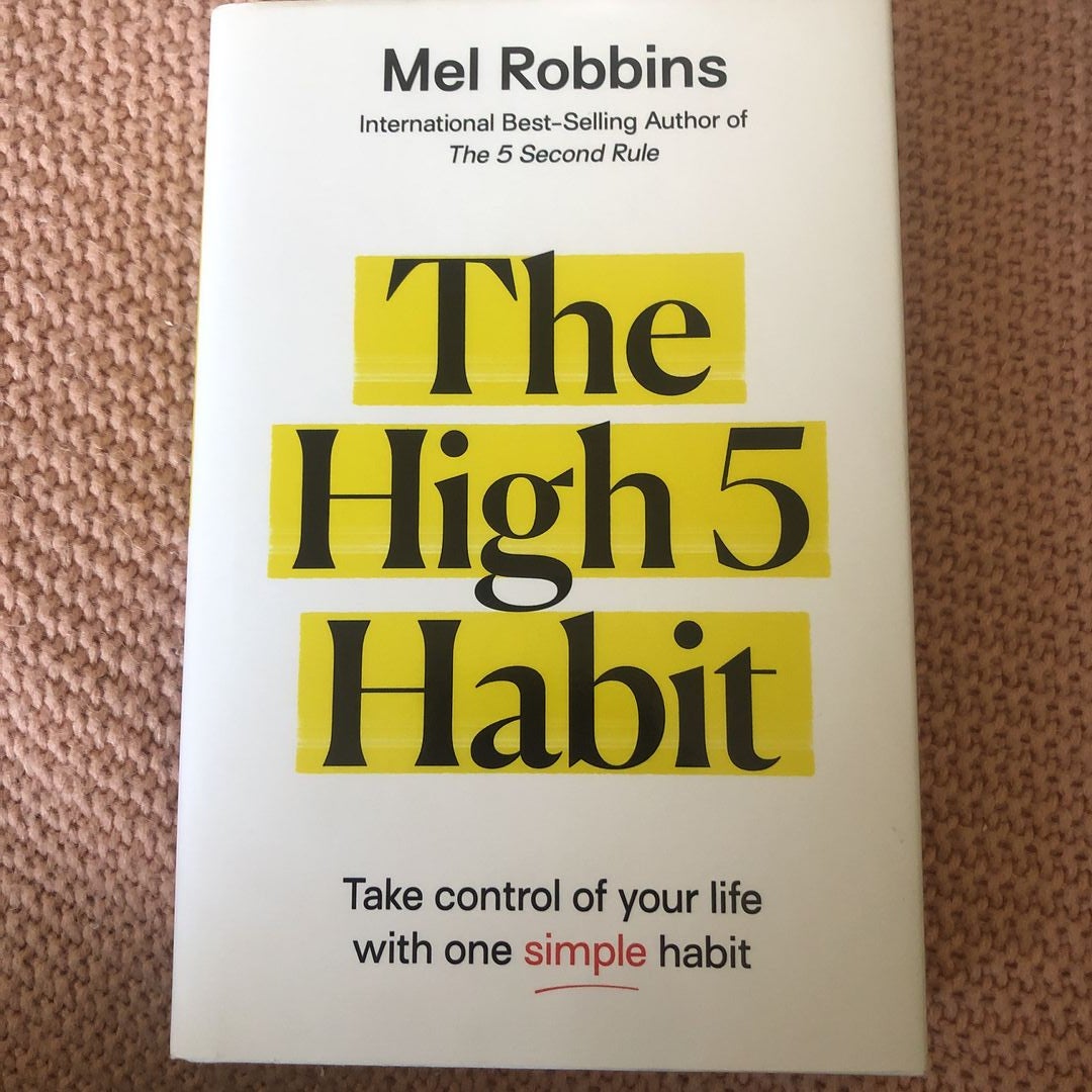 The High 5 Habit by Mel Robbins