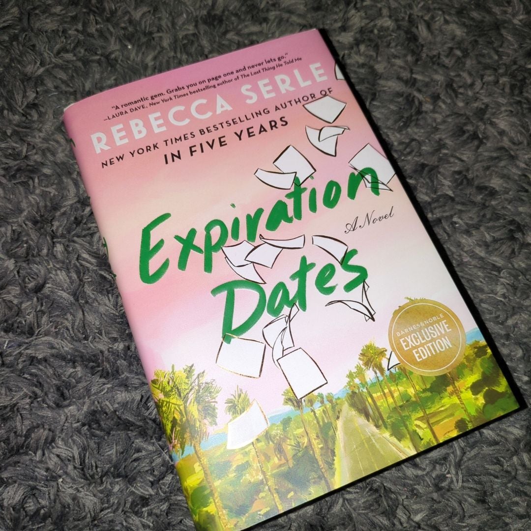 Expiration Dates by Rebecca Serle, Hardcover | Pangobooks