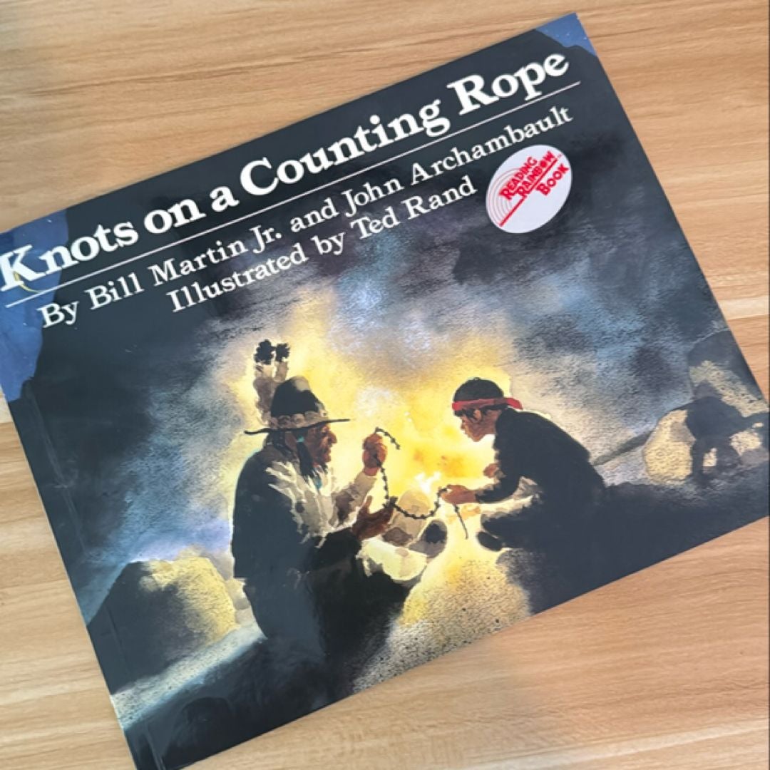Knots on a Counting Rope by Bill Martin, John Archambault