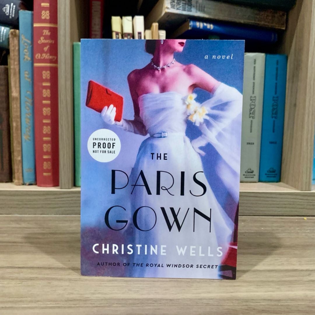 The Paris Gown by Christine Wells