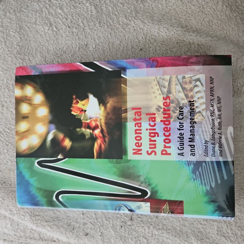 Neonatal Surgical Procedures by Diane B. Longobucco, Valerie A. Ruth Neonatal Surgical Procedures by Diane B. Longobucco, Valerie A. Ruth
