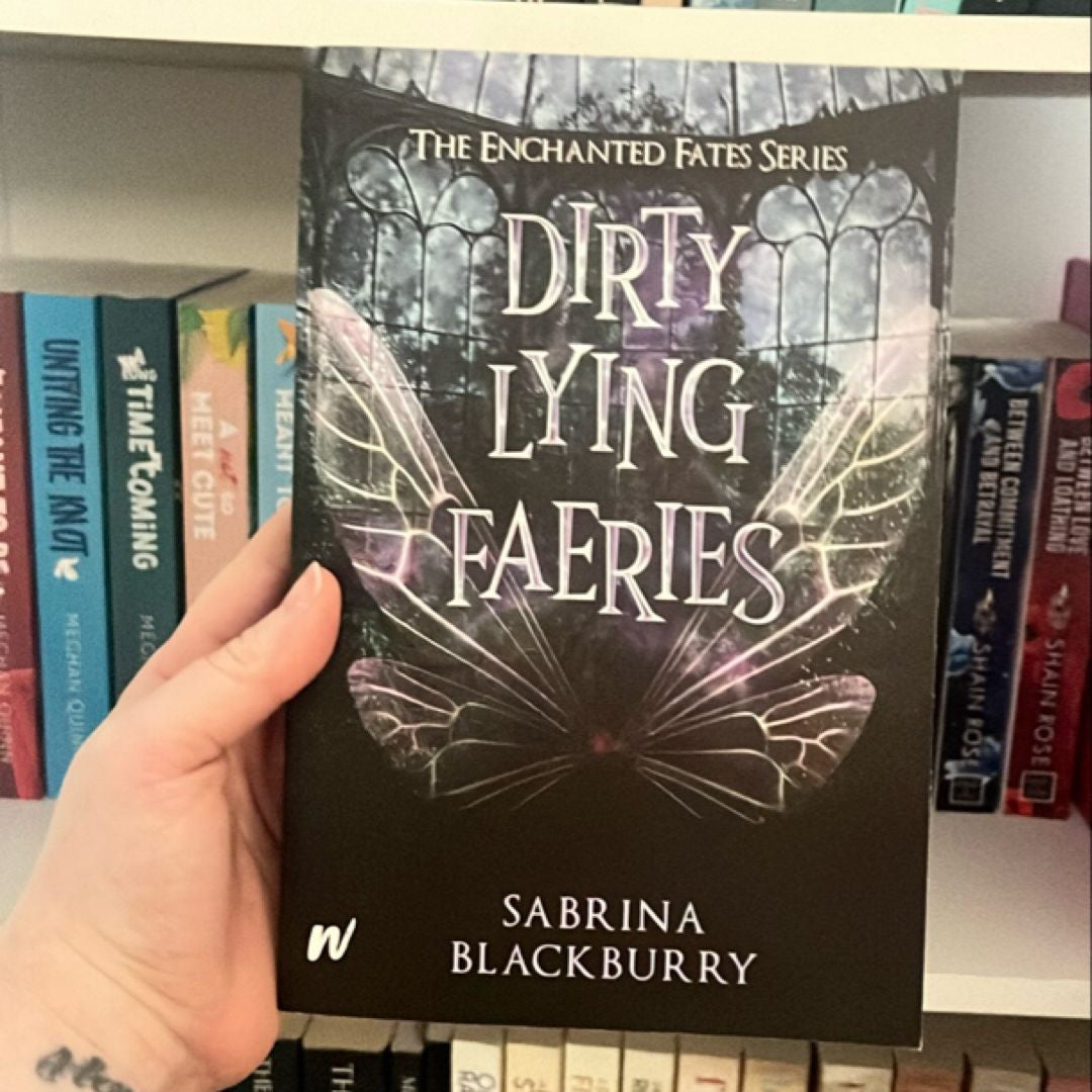 Dirty Lying Faeries by Sabrina Blackburry