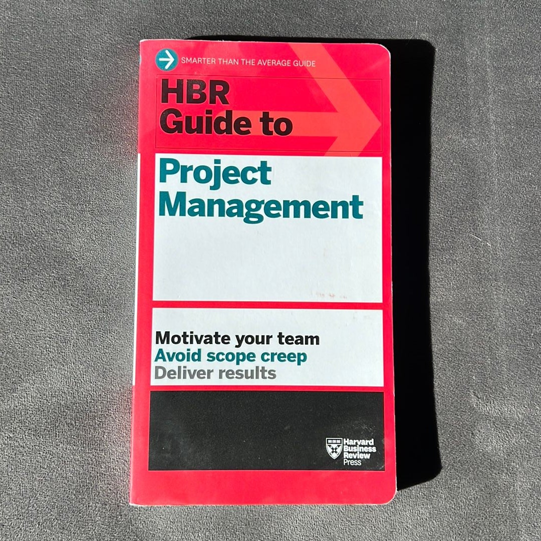 HBR Guide to Project Management (HBR Guide Series) by Harvard Business ...