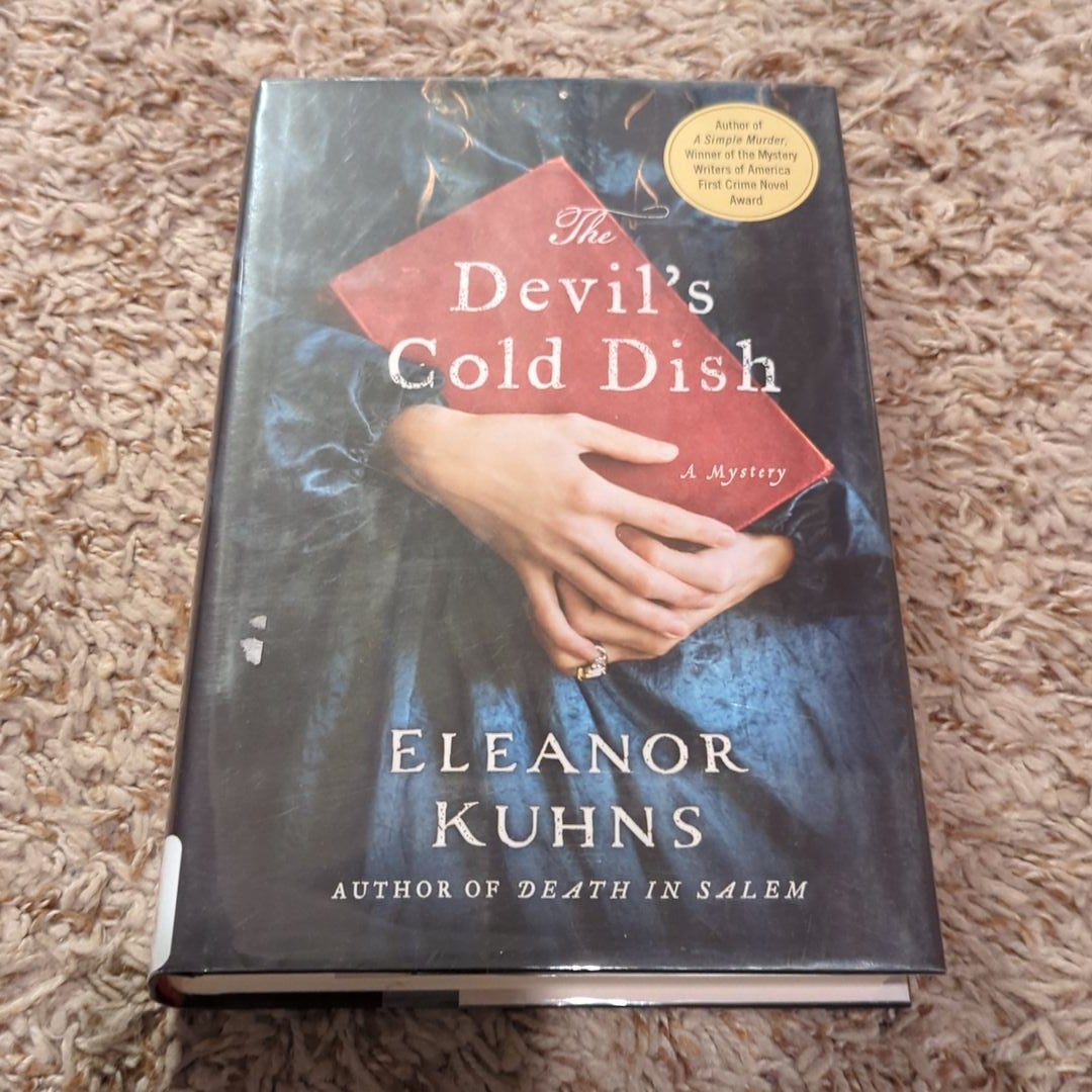 The Devil's Cold Dish by Eleanor Kuhns