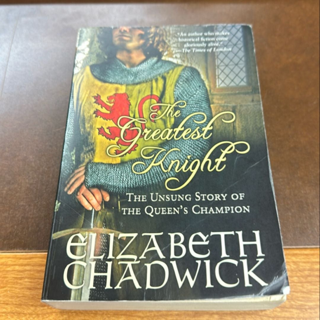 The Greatest Knight by Elizabeth Chadwick