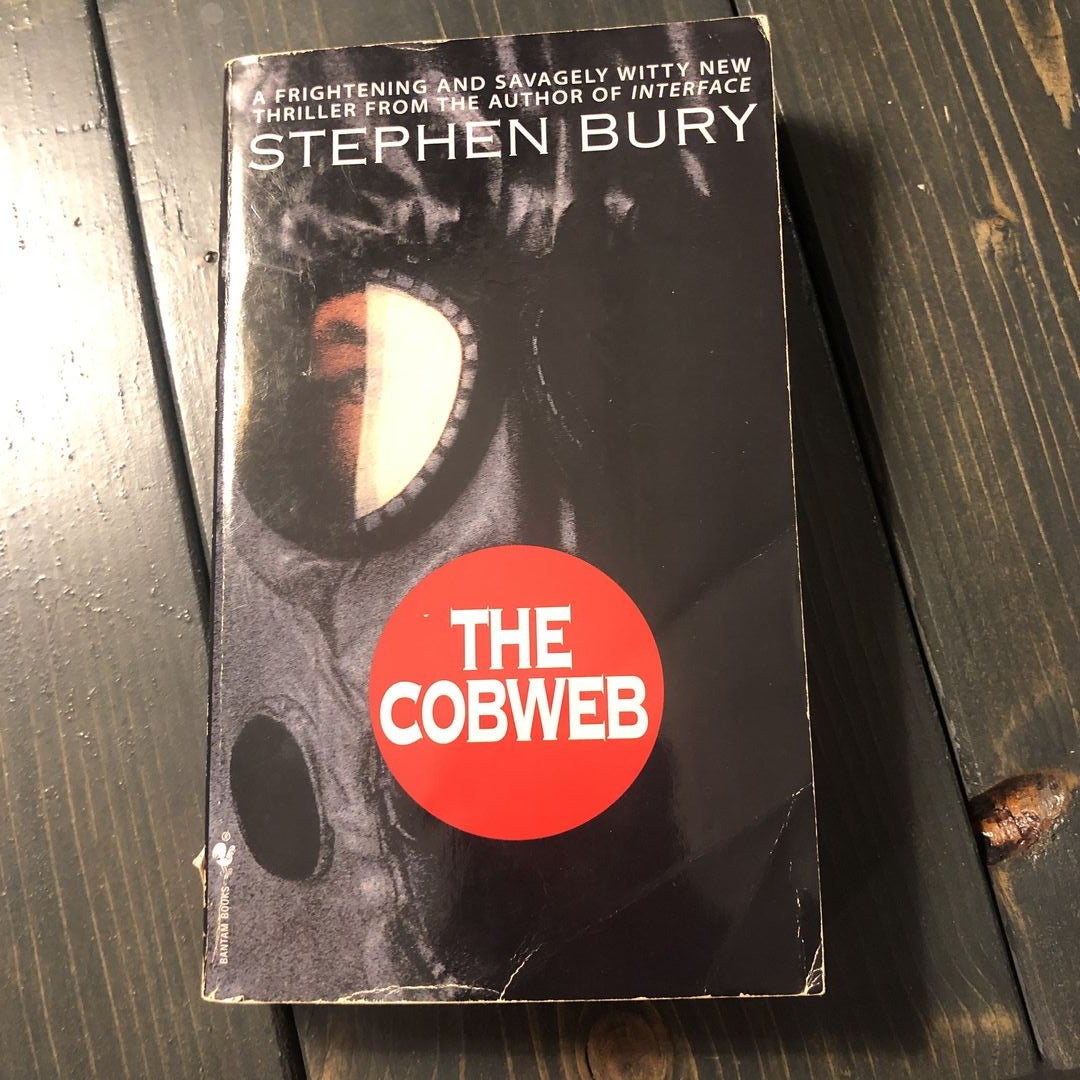 The Cobweb by Neal Stephenson, J. Frederick George