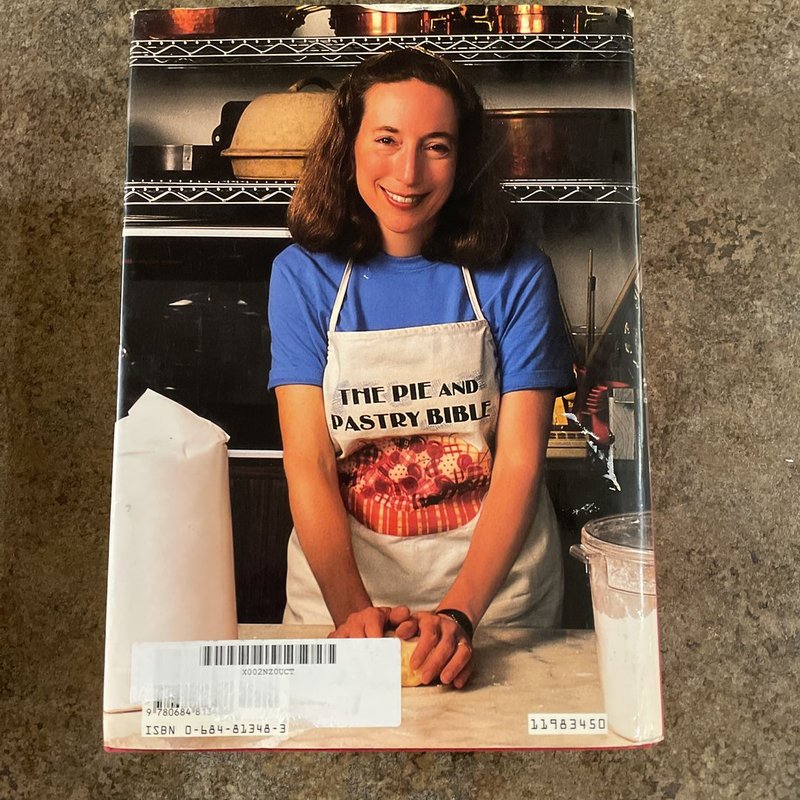 The Pie and Pastry Bible by Rose Levy Beranbaum, Hardcover | Pangobooks