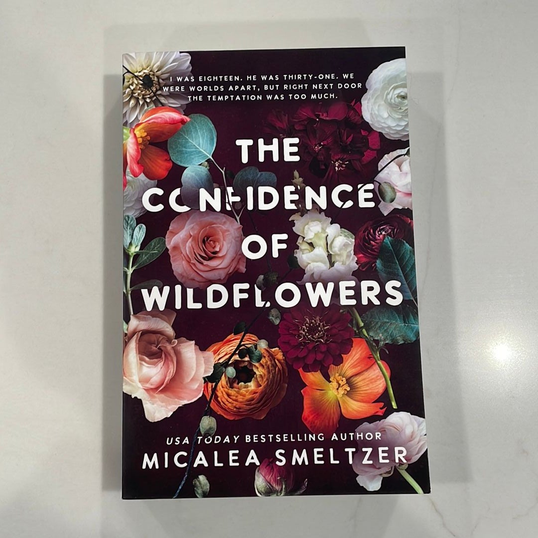 The Confidence of Wildflowers by Micalea Smeltzer, Paperback | Pangobooks