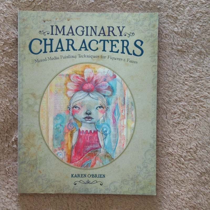 Imaginary Characters by Karen O'Brien