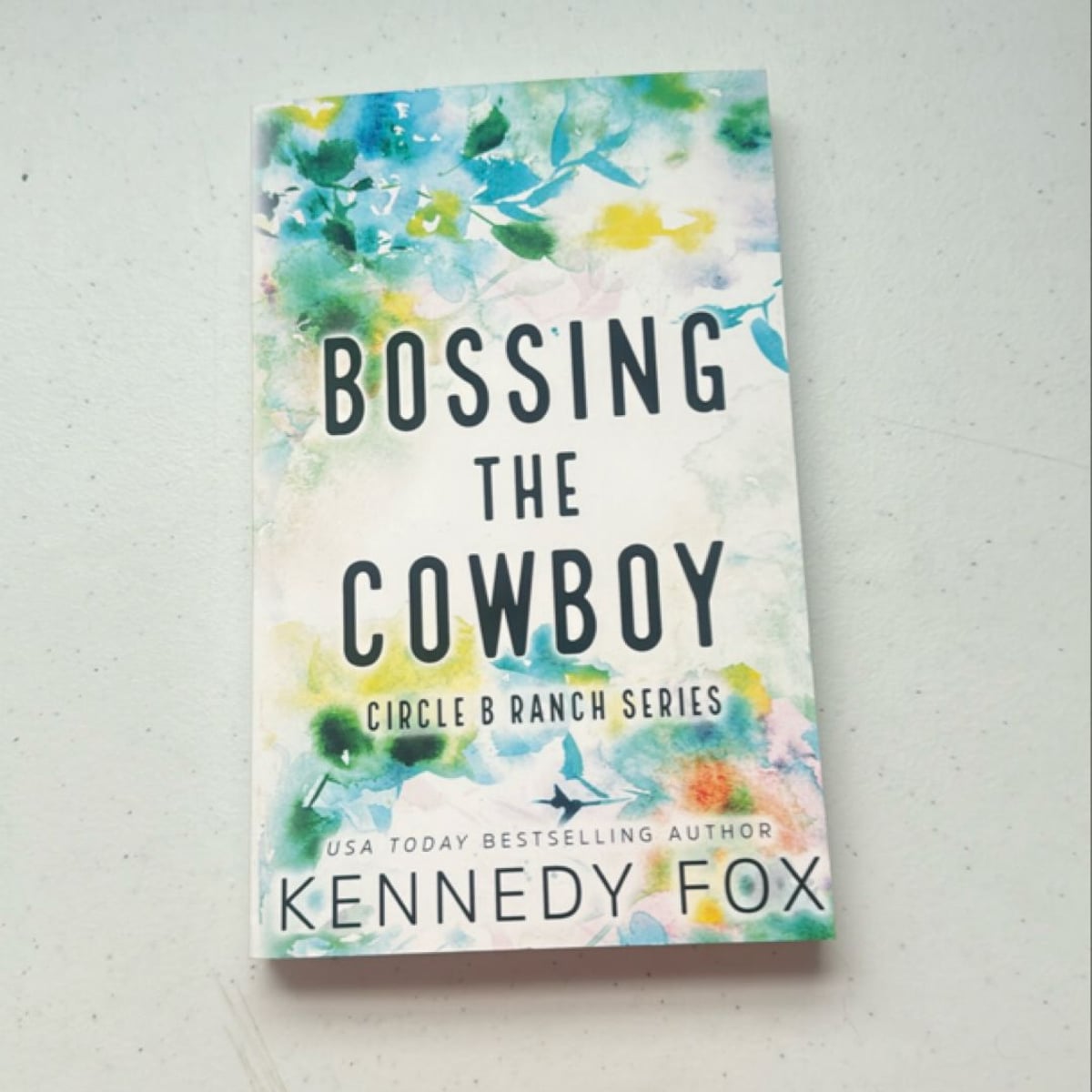 Bossing the Cowboy (Special Edition) by Kennedy Fox